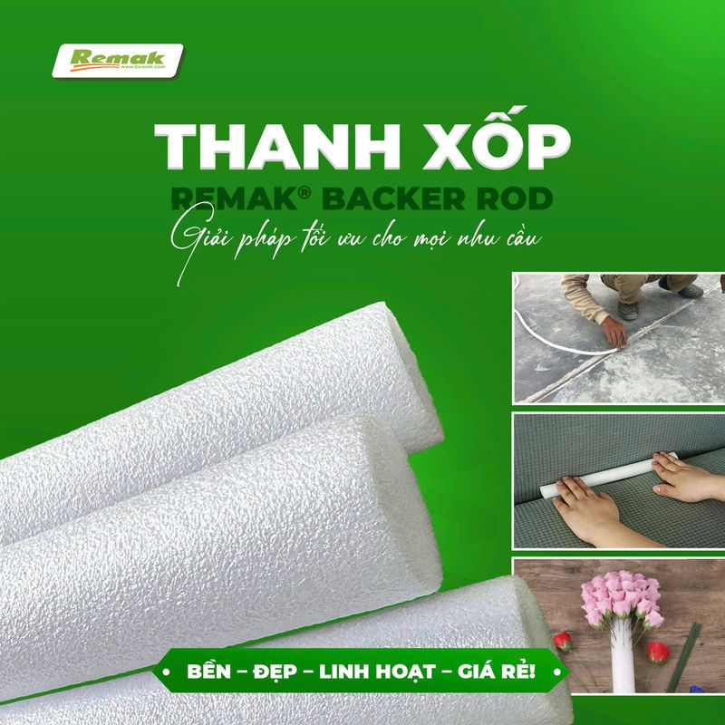 Thanh Xốp Chèn Khe Remak® Backer Rod – Giải Pháp Linh Hoạt, Bền Vững Và ...